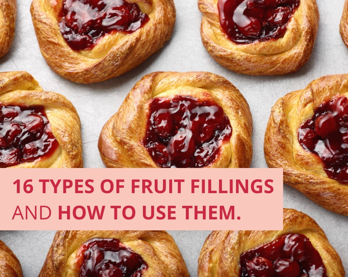 16 Types of Fruit Fillings and How to Use Them - PastryStar