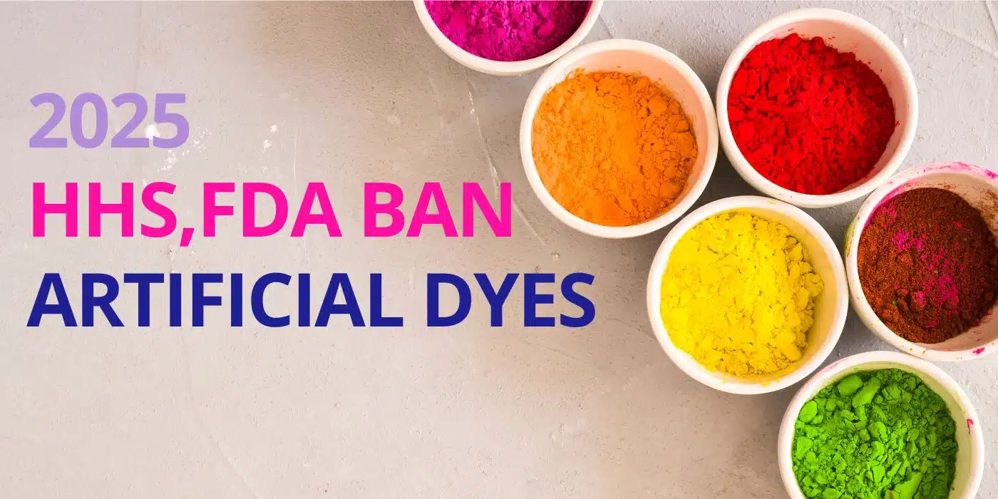HHS, FDA Ban Artificial Dyes